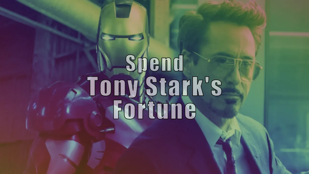 Spend Tony Stark's Fortune - Online Game